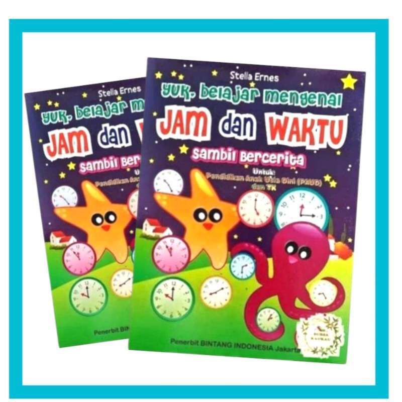 Promo BUKU ANAK - BELAJAR MENGENAL JAM DAN WAKTU Diskon 2% di Seller ...