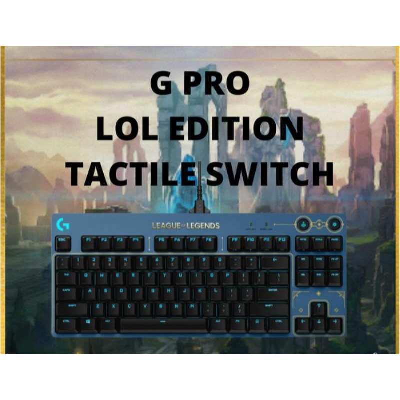 Jual Logitech Gaming Keyboard LOL League of Legends G Pro GPro TKL ...