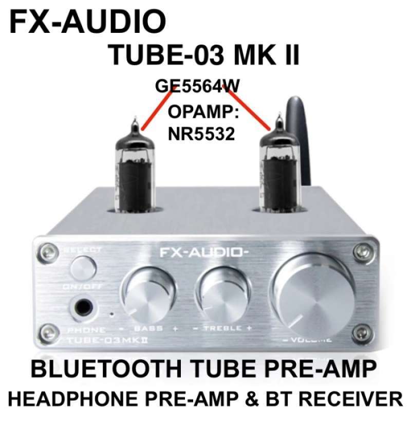Jual FX-AUDIO Tube-03 MKII BT 5.0 APT-X Tube Pre-Amplifier & Headphone ...