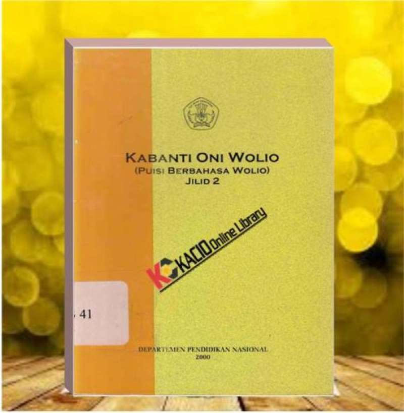 Jual Kabanti Oni Wolio (puisi Berbahasa Wolio). La Niampe. Dp&k ...