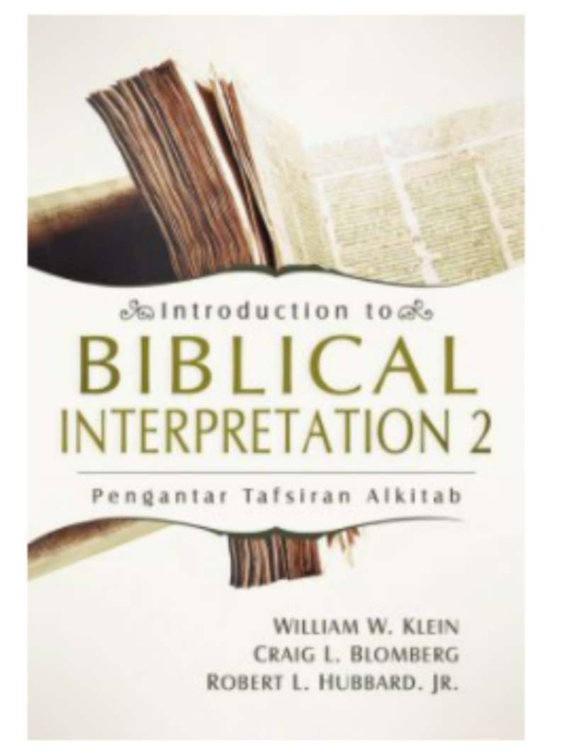 Jual Introduction to Biblical Interpretation di Seller SEMI Christian Bookstore - Suko Manunggal ...