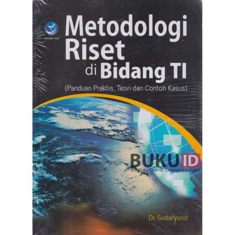 Promo Baru Metodologi Riset Di Bidang TI Panduan Praktis Teori Dan ...