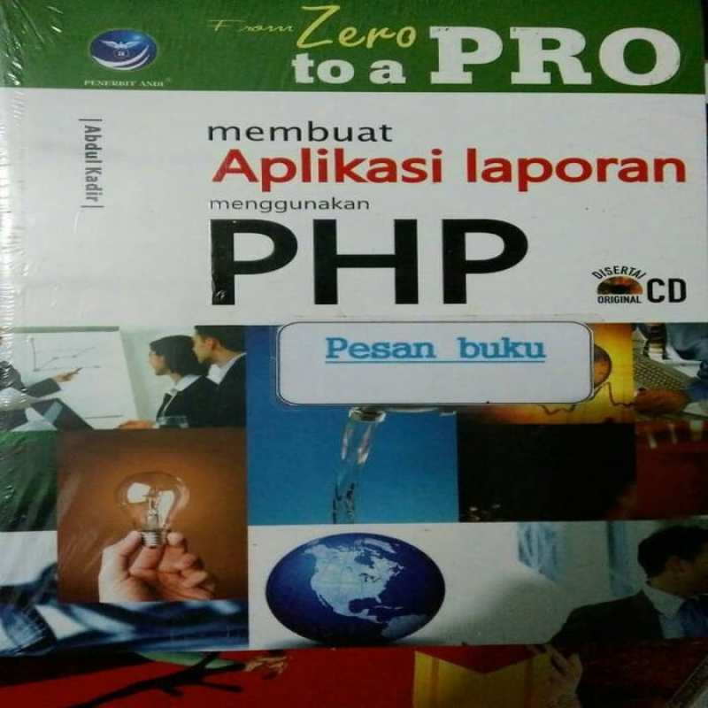 Promo Premium Buku From Zero to a PRO Membuat Aplikasi Laporan Menggunakan PHP Limited Diskon 13 ...