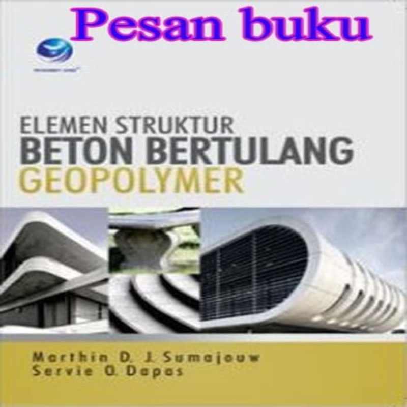 Promo Dijual Buku Elemen Struktur Beton Bertulang Geopolymer BP Murah ...