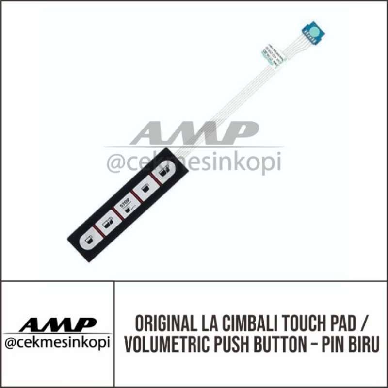 Jual Original La Cimbali Touch Pad / Volumetric Push Button Pin Biru di ...