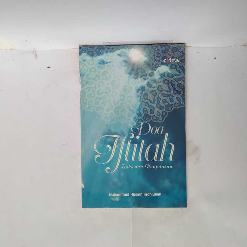 Jual BUKU DOA IFTITAH TEKS DAN PENJELASAN MUHAMMAD HUSAIN FADHULLAH BUKU DOA BUKU ISLAM BUKU DOA ...