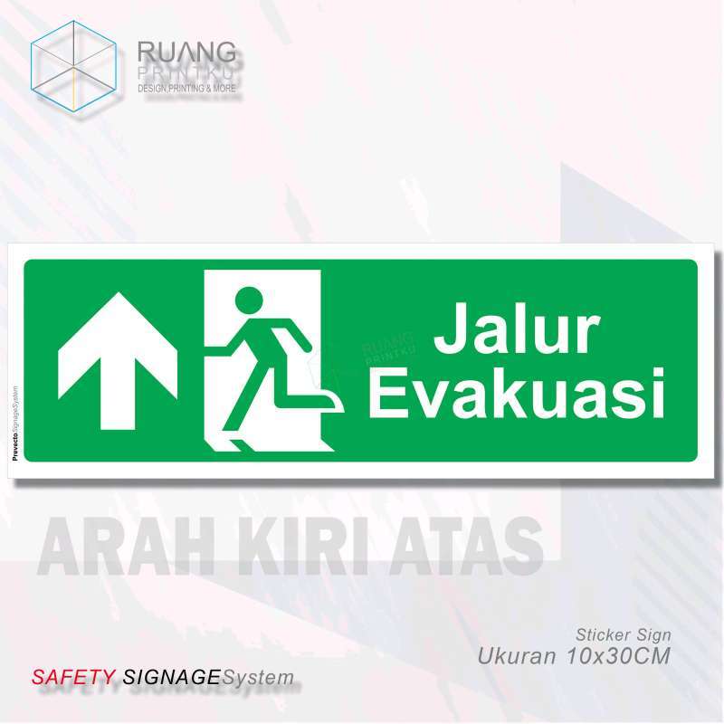 Jual Sticker Safety Sign Jalur Evakuasi Arah Atas Kiri - Ukuran 10x30cm ...