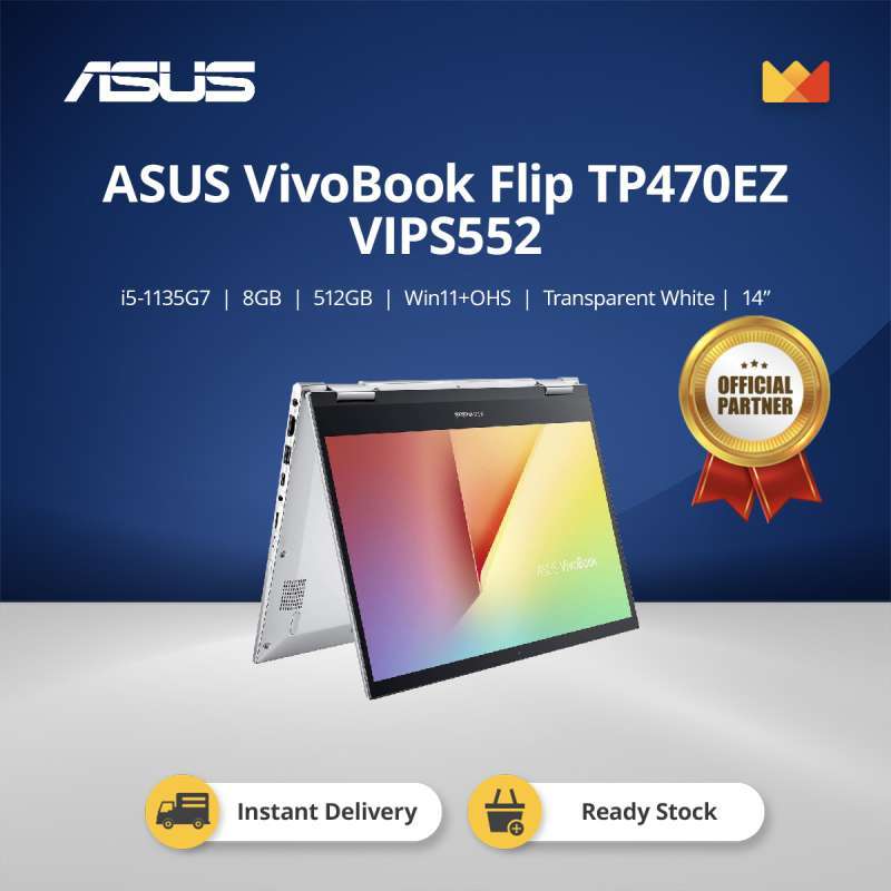 Jual ASUS VivoBook Flip TP470EZ-VIPS552 (i5/8GB/512GB/Win11+OHS21 ...