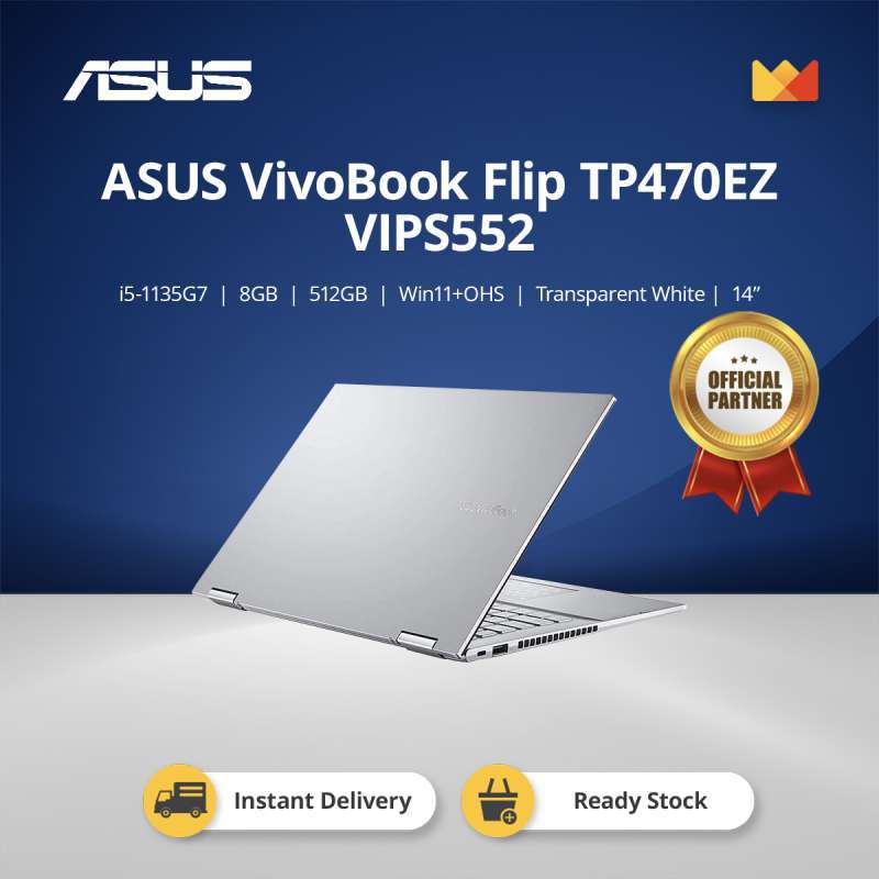 Jual ASUS VivoBook Flip TP470EZ-VIPS552 (i5/8GB/512GB/Win11+OHS21 ...