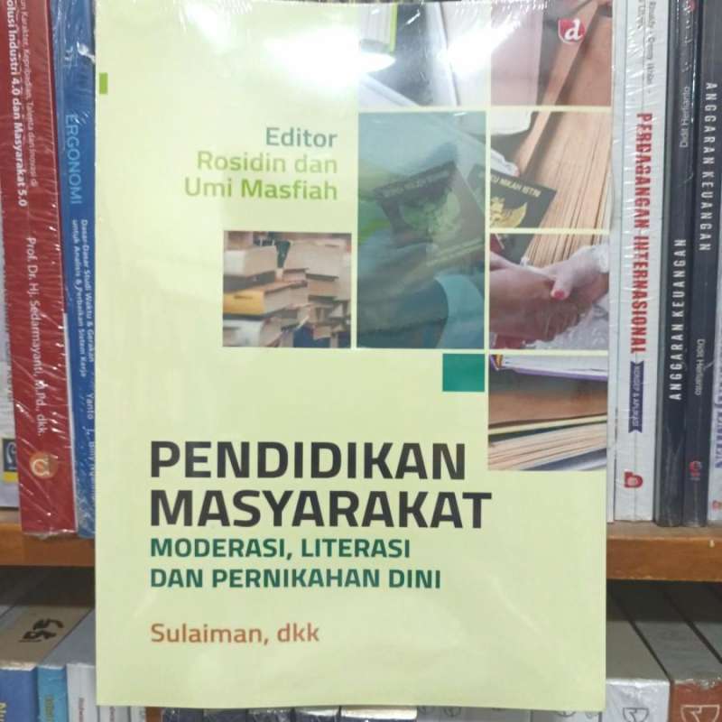 Jual Buku Pendidikan Masyarakat Moderasi Literasi dan Pernikahan Dini ...