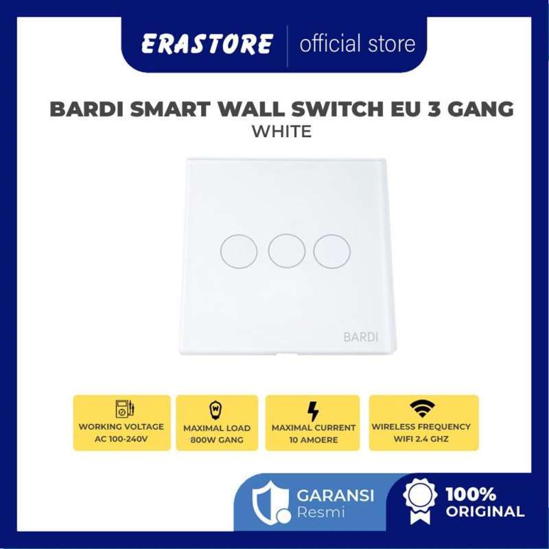 Jual Bardi Smart Wall Switch Eu 3 Gang - White Di Seller Erastore - Erastore - Kota Jakarta ...