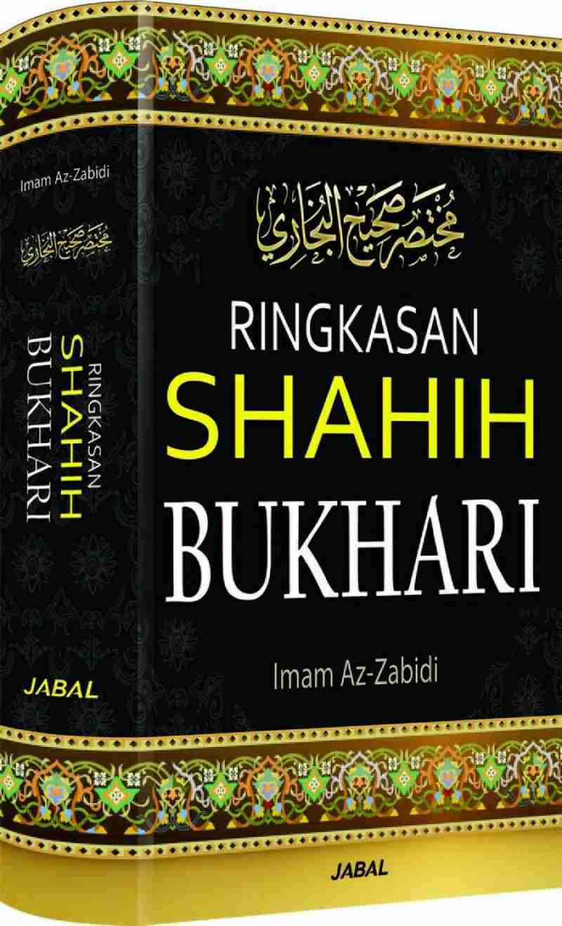 Jual Buku Ringkasan Shahih Bukhari Imam Az Zabidi Penerbit Jabal di ...