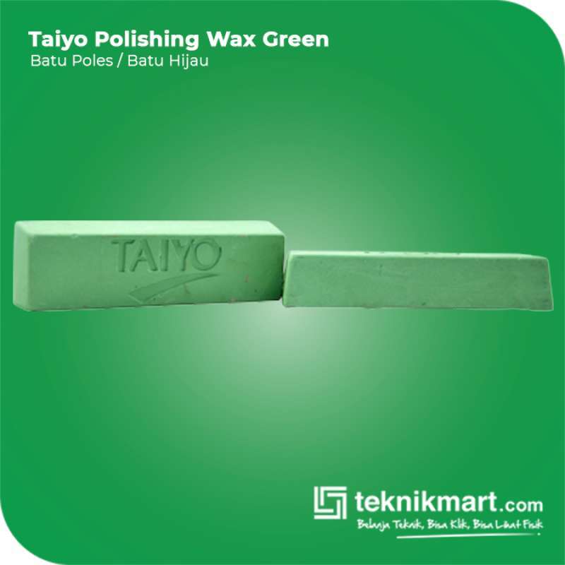 Promo Taiyo Polishing Wax Green / Batu Poles / Batu Hijau Diskon 25% Di ...