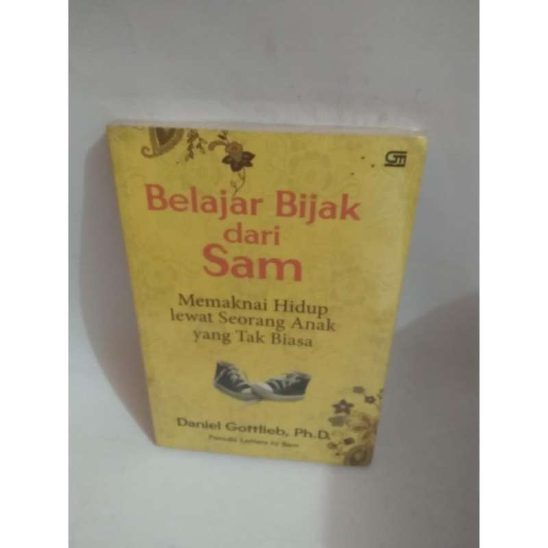 Jual Buku Belajar Bijak dari Sam Oleh Daniel Gottlieb di Seller TOKO ...