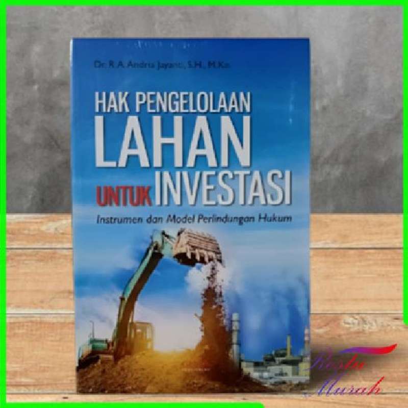 Jual Hak Pengelolaan Lahan Untuk Investasi Instrumen Dan Model ...