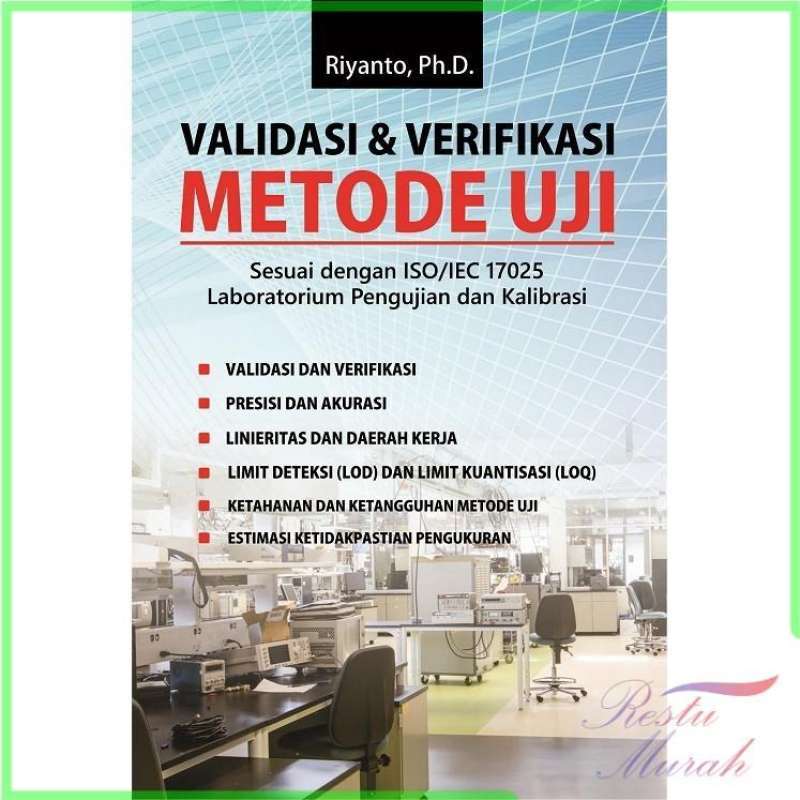 Jual Validasi & Verifikasi Metode Uji: Sesuai dengan ISO/IEC 17025 Lab. di Seller restumurah ...