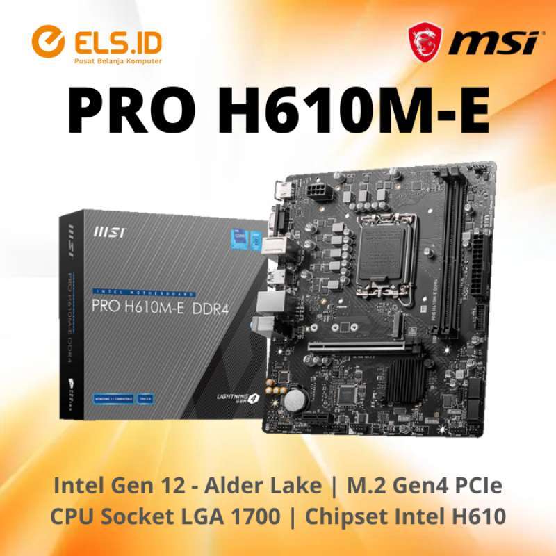Promo Motherboard MSI Pro H610M-E DDR4 for Intel Gen 12 Diskon 6% di ...