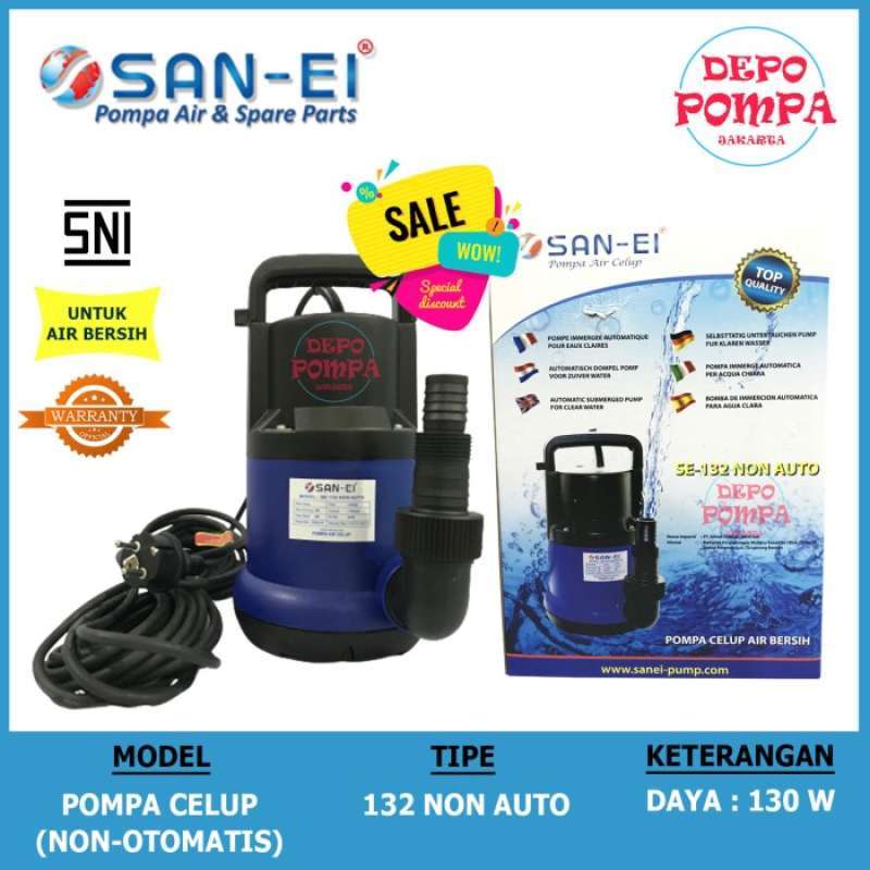 Promo Pompa Celup San Ei 132 Non Auto / Pompa Air Kolam / Pompa Penguras Diskon 23% di Seller ...