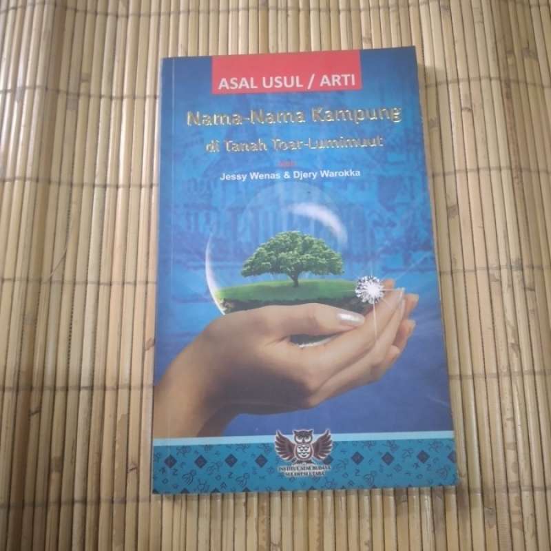 Promo Original Asal-usul arti nama- nama kampung di tanah toar-lumimuut ... Promo Original Asal-usul arti nama- nama kampung di tanah toar-lumimuut ...