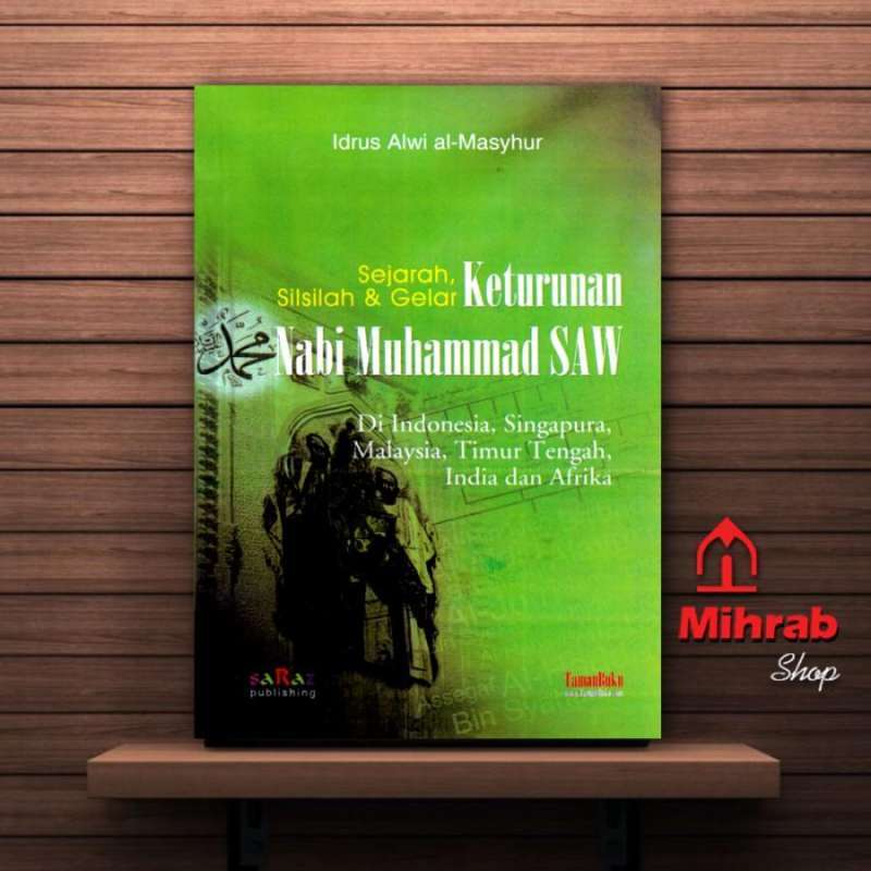 Jual Sejarah Silsilah dan Gelar keturunan Nabi Muhammad SAW di Seller ...