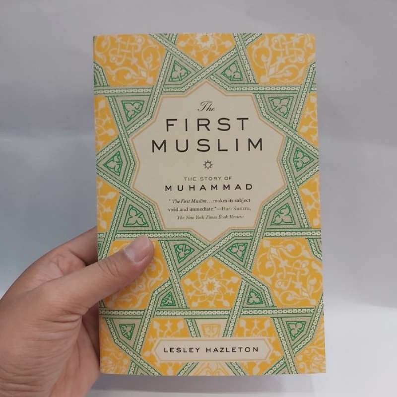 Jual Buku Import The First Muslim : The Story Of Muhammad Di Seller ...