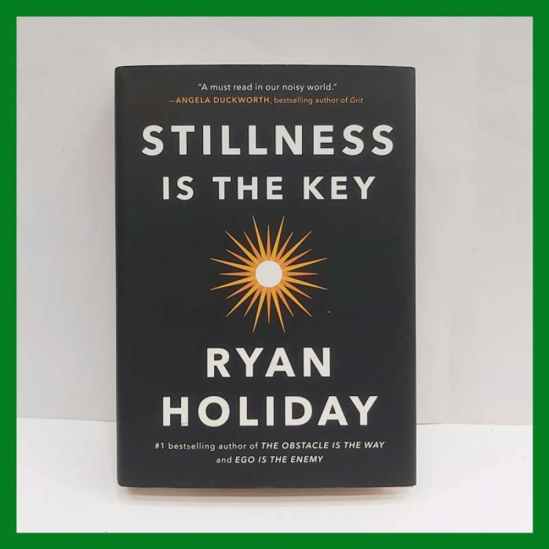 Promo Buku Import Stillness Is the Key By Ryan Holiday Diskon 23% di ...