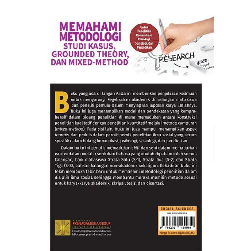 Jual Buku Memahami Metodologi Studi Kasus, Grounded Theory,dan Mixed ...