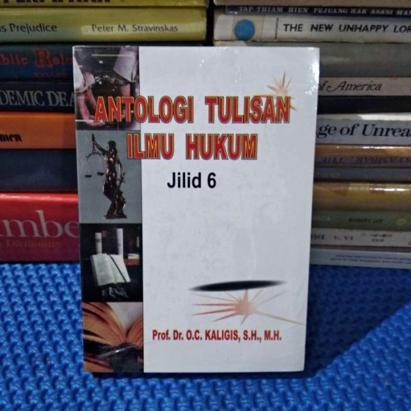 Promo ANTOLOGI TULISAN ILMU HUKUM JILID 6 - PROF. DR. O.C. KALIGIS, SH ...