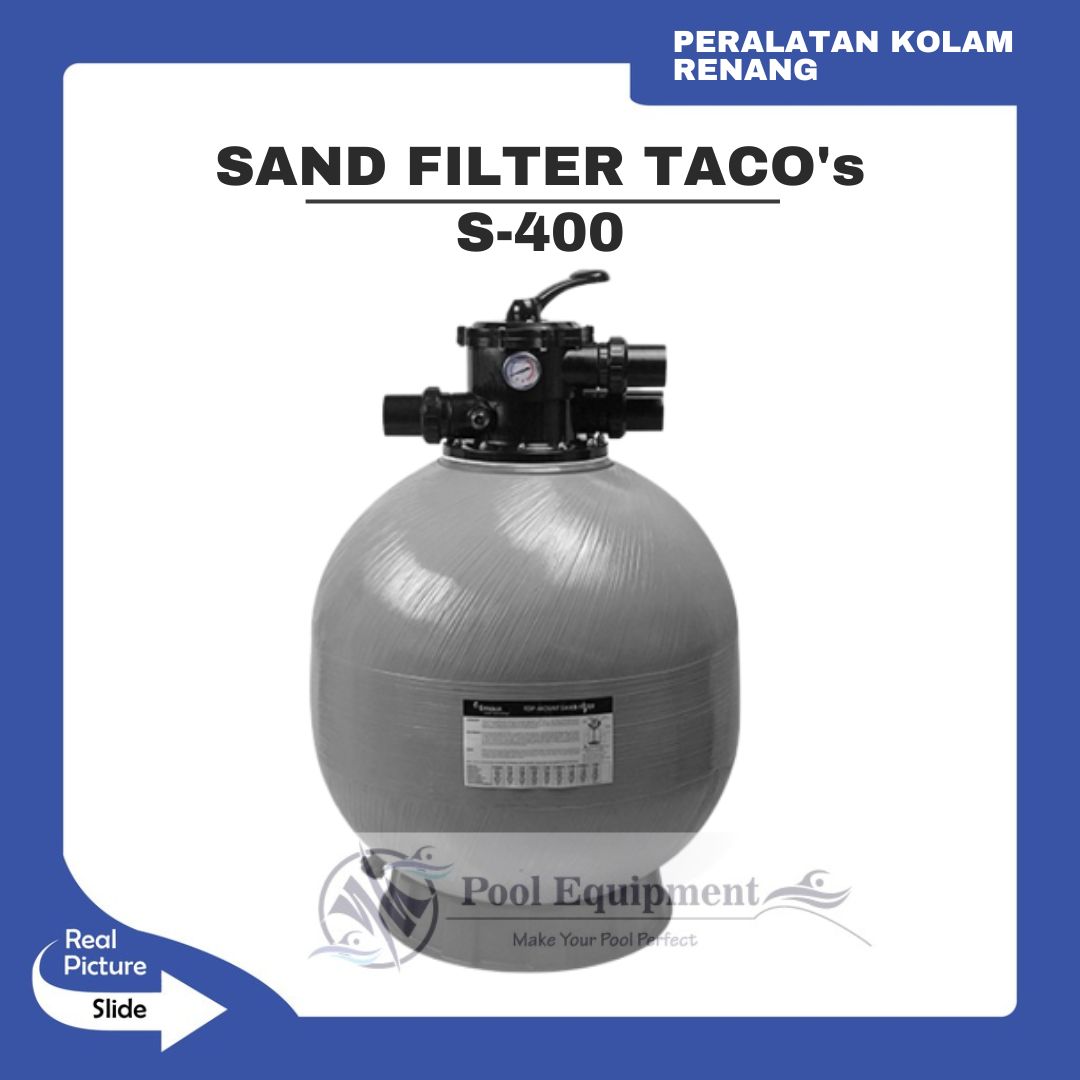 Jual SAND FILTER TACOs S400 KOLAM RENANG di Seller Pool Equipment ...