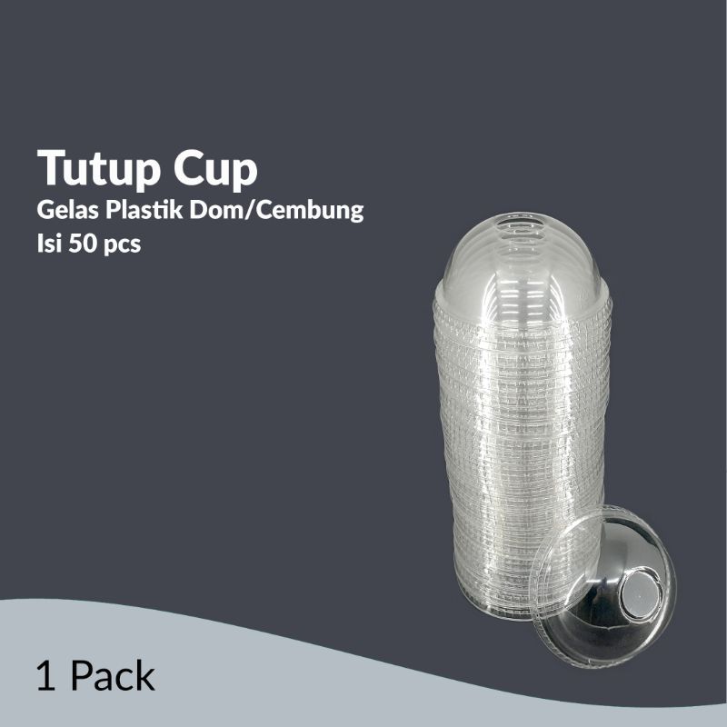 Jual TUTUP CUP GELAS PLASTIK DOME // CEMBUNG (50 PCS) di Seller Mugan ...