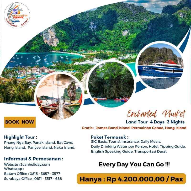 Promo Land Tour ( Thailand ) 4d3n Phuket-james Bond Island (tanpa Tiket ...