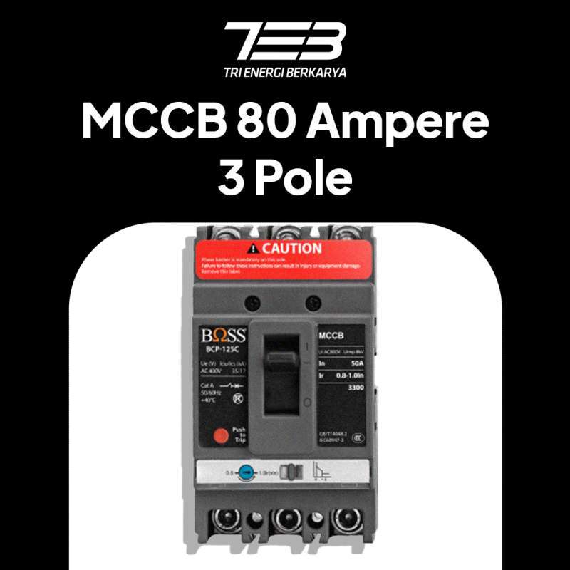 Jual MCCB 80 Ampere 3 Pole Merek Boss di Seller PT. TRI ENERGI BERKARYA - Batu Ceper, Kota ...