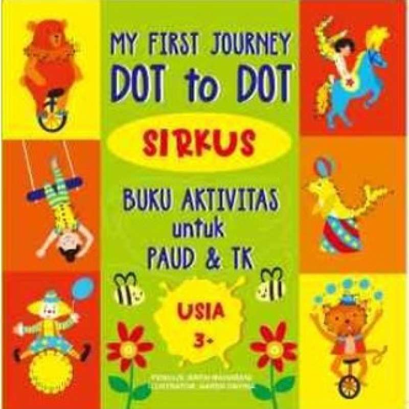 Jual Buku Aktivitas Anak My First Journey Dot to Dot Sirkus; Activity ...