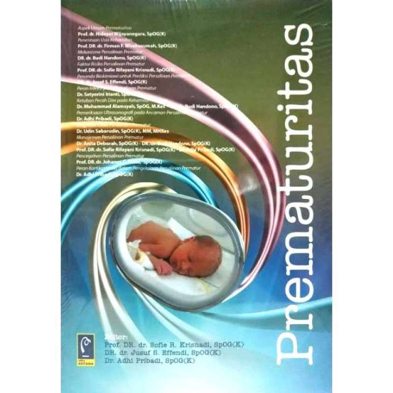 Promo Prematuritas Prof. Dr. Dr. Sofie R. Krisnadi Spog (k) Dr. Dr ...