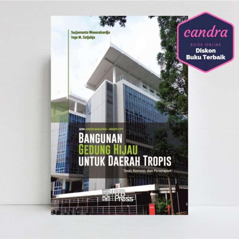 Promo BUKU BANGUNAN GEDUNG HIJAU UNTUK DAERAH TROPIS Diskon 23% di ...