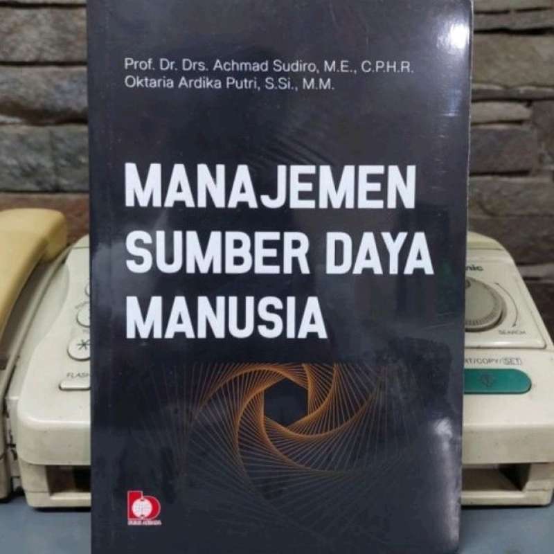 Promo MANAJEMEN SUMBER DAYA MANUSIA Prof. Dr. Drs. Achmad Sudiro M.E ...