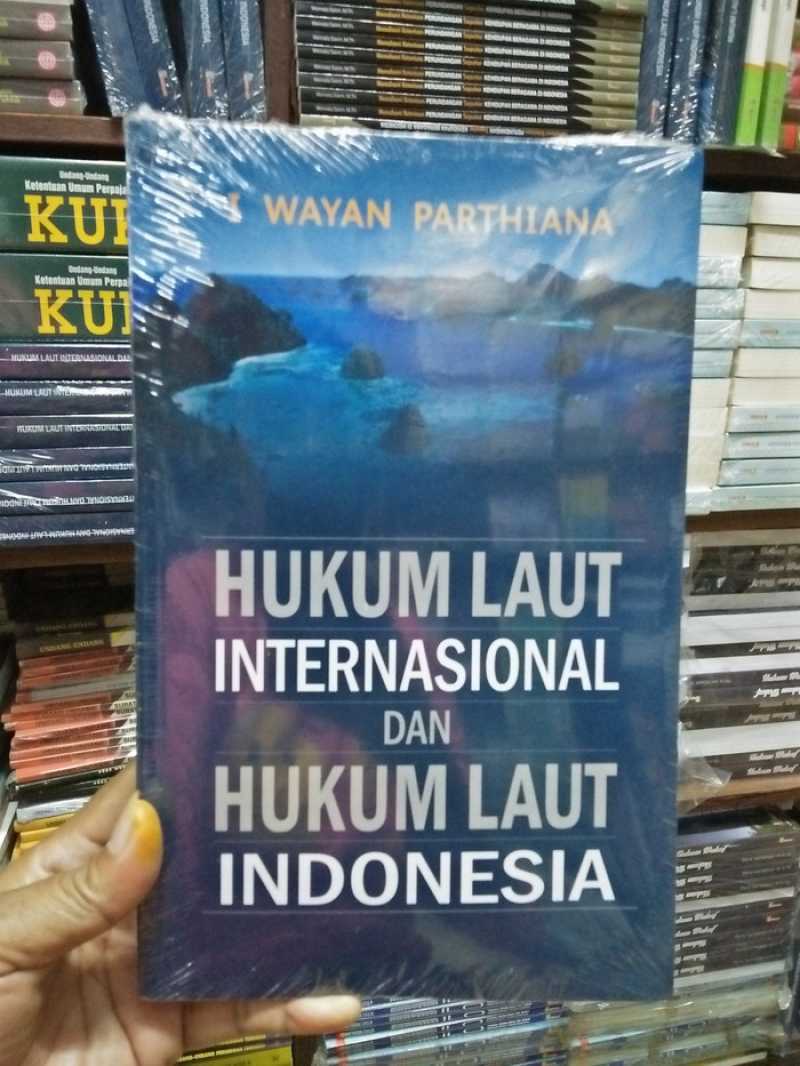 Jual Hukum Laut Internasional Dan Hukum Laut Indonesia di Seller Kang ...