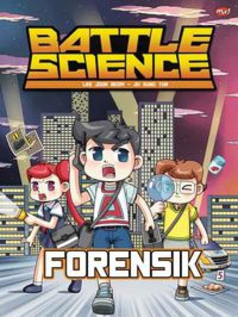 Jual Buku Battle Science : Forensik oleh Lee Joon Beom, Ju Sung Yun di ...
