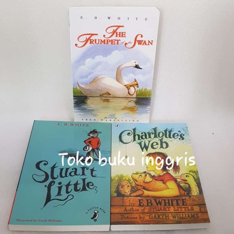Promo Charlotte'S Web Stuart Little The Trumpet Of The Swan E.B White ...