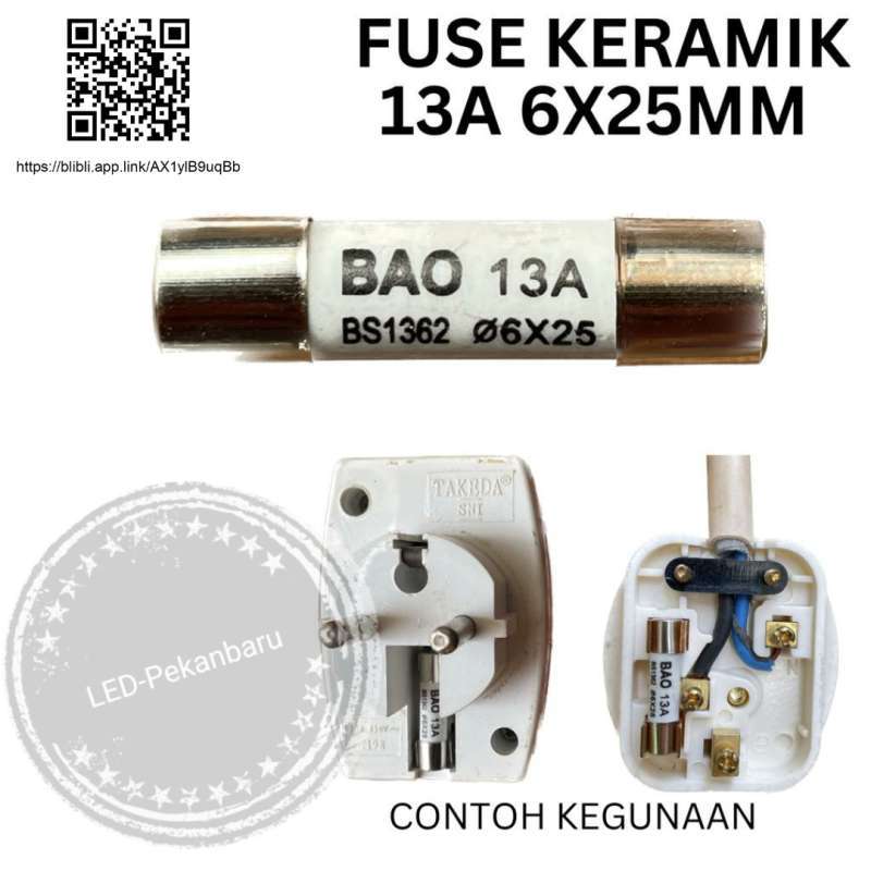 Jual Fuse Keramik 13a 250v 6x25mm Pengaman Stop Kontak Ac 6x25 Sekring ...