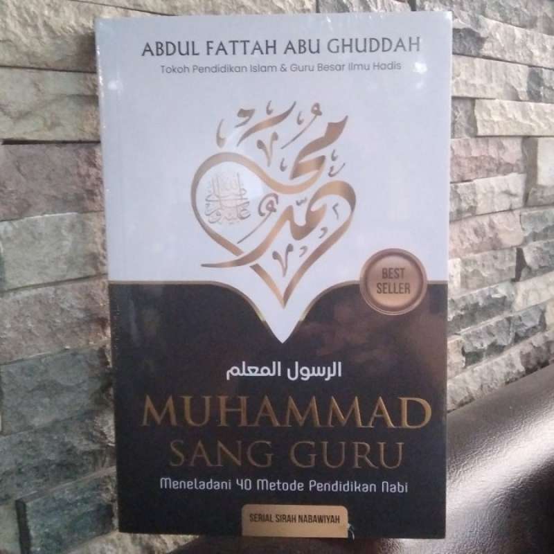Promo Buku Muhammad Sang Guru Meneladani 40 Metode Pendidikan Nabi ...