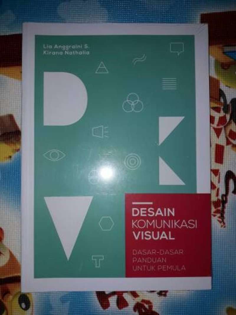 Promo Desain Komunikasi Visual Dasar-dasar Panduan Untuk Pemula Diskon ... Promo Desain Komunikasi Visual Dasar-dasar Panduan Untuk Pemula Diskon ...