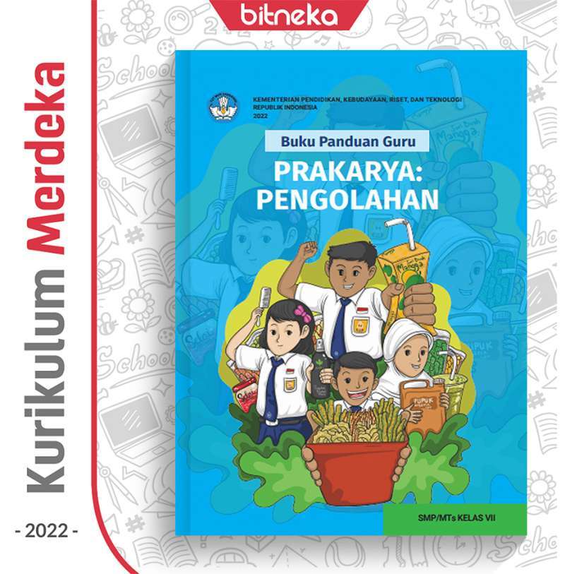 Promo Buku Panduan Guru Prakarya: Pengolahan SMP/MTs Kelas 7 - DIKBUD (K-Merdeka) Diskon 10% di ...