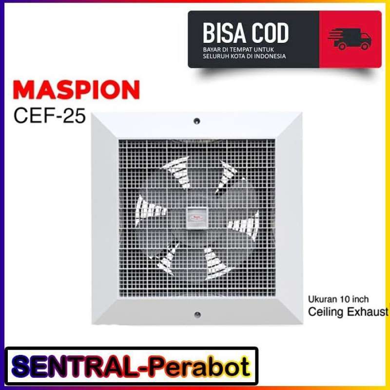 Promo MASPION CEF-25 Ceiling Exhaust/Hexos/Heksos Fan Plafon Ukuran 10 ...
