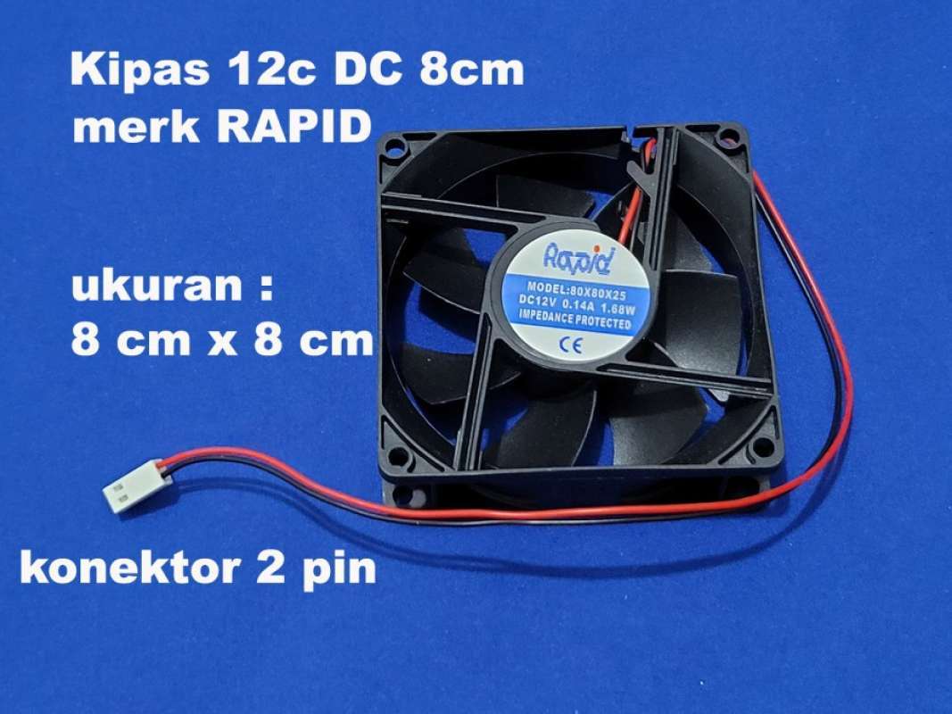 Promo kipas 12v dc 8cm x 8cm RAPID 2 pin konektor - cooling fan ...