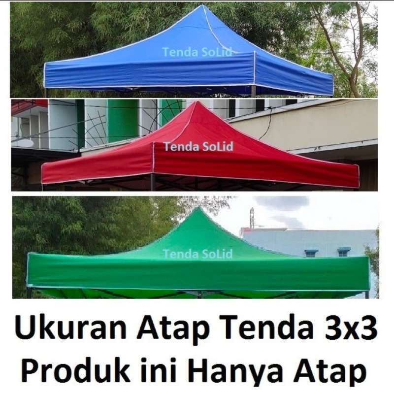 Promo Terpal Atap Tenda Lipat 3x3 Diskon 33% Di Seller Lucky_vania ...