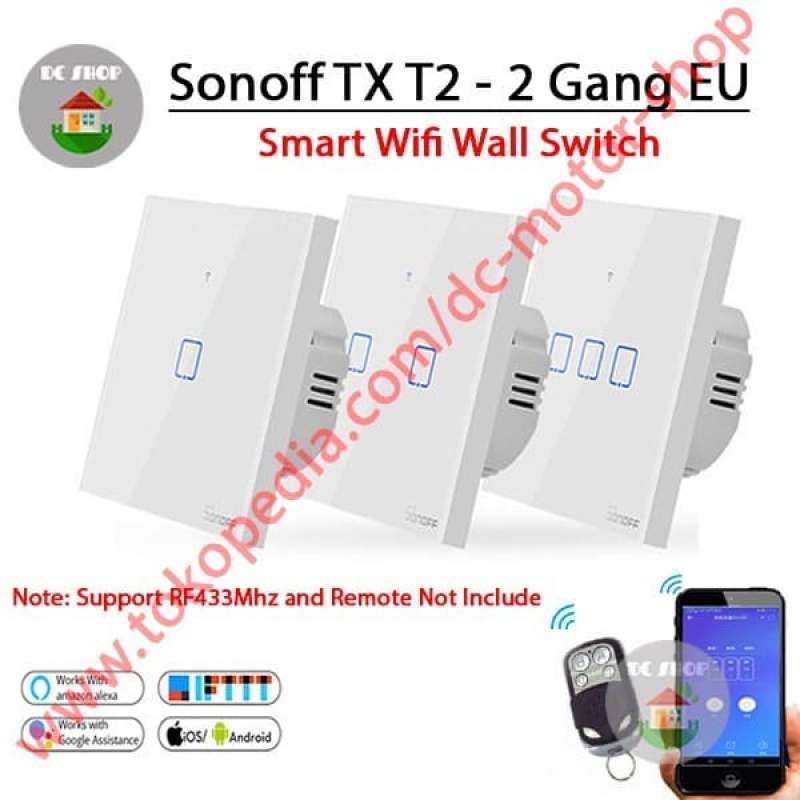 Promo Sonoff Touch Tx T2 Eu-2gang Wi-fi & Rf 433mhz Wall Touch Smart ...