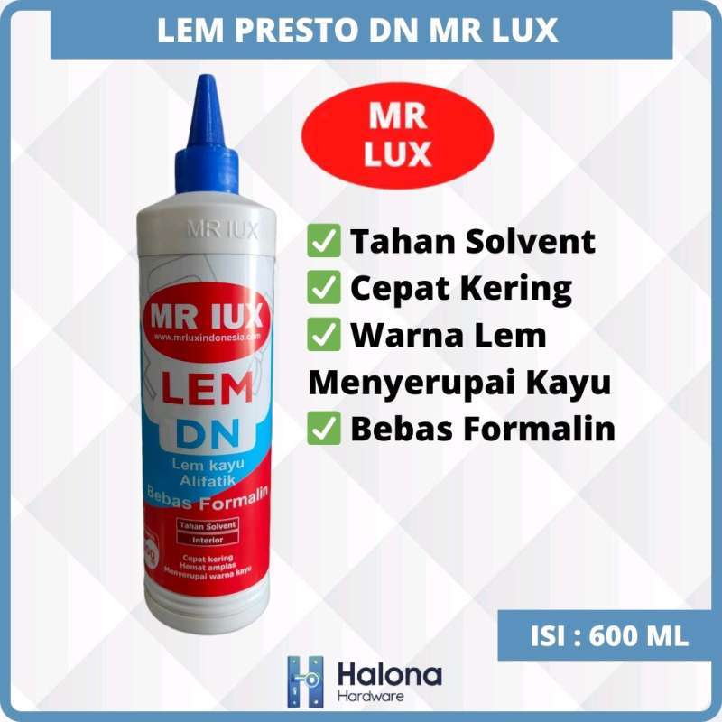 Promo Lem Kayu Botol Presto DN MR LUX 600 ml Lem Alifatik Kayu Dan HPL Diskon 5% di Seller ...