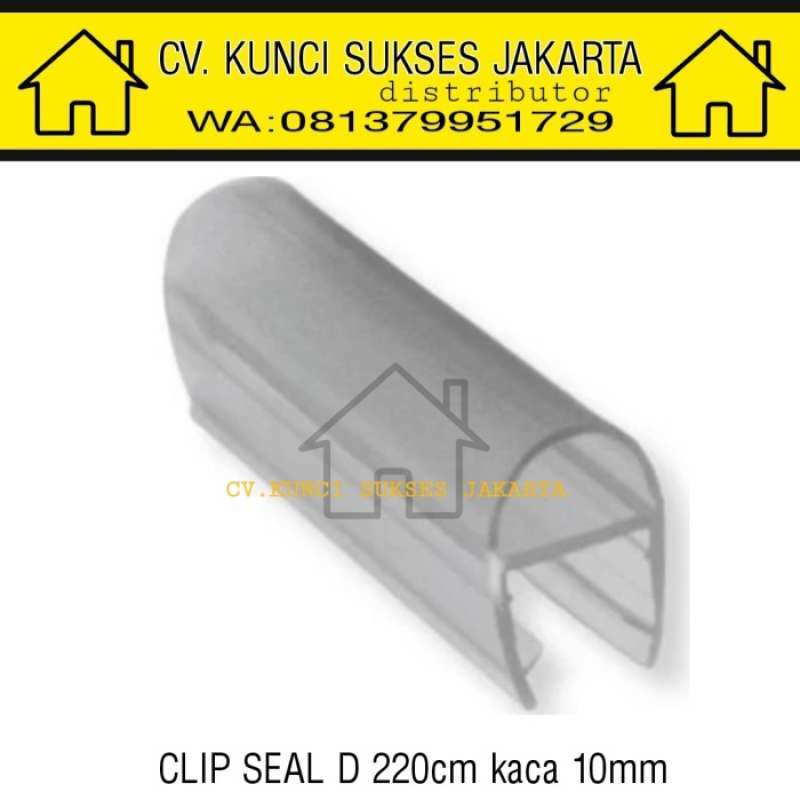 Promo Clip seal D 220cm kaca 10mm seal pintu kaca frameles penahan air ...