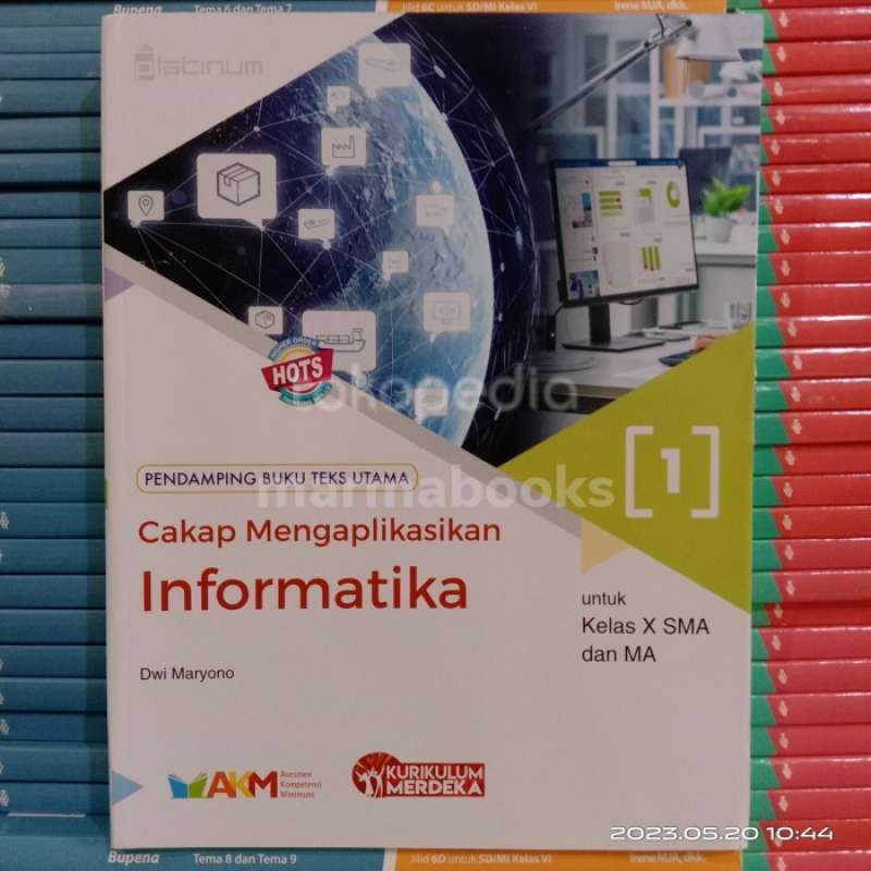 Promo Buku Informatika Kelas 10 Sma Kurikulum Merdeka / Platinum Diskon ...